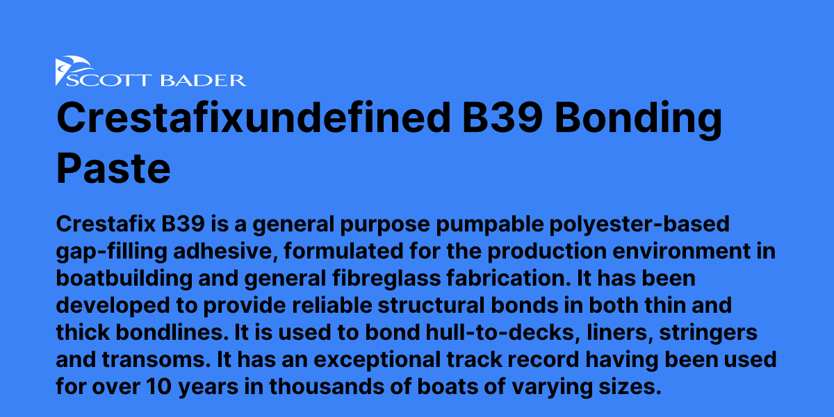 Crestafix® B39 Bonding Paste | Scott Bader