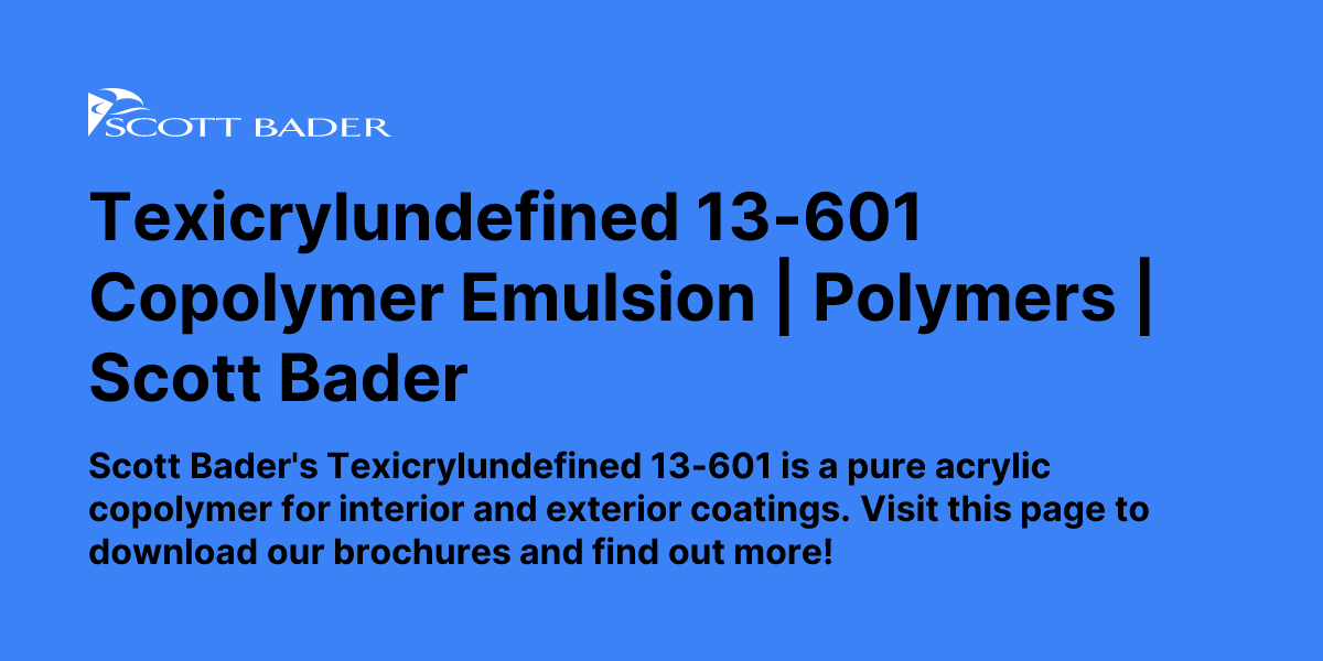 Texicryl® 13-601 Copolymer Emulsion | Polymers | Scott Bader | Scott Bader